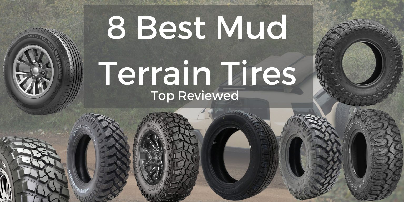 Top 8 Best Mud Terrain Tires of 2024 – Petrol Gang